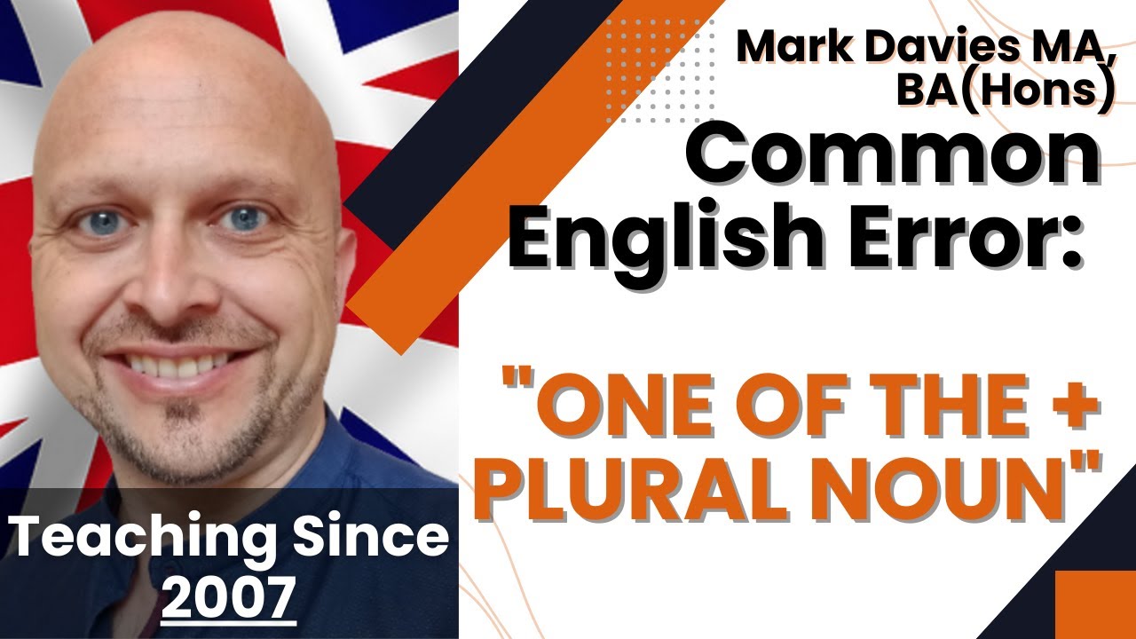 Common English Error: "One of the + plural noun" - YouTube