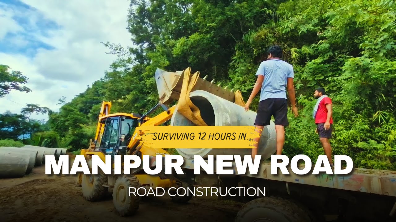 Manipur New Road Project Update || Churachandpur To Tipaimukh Road ...