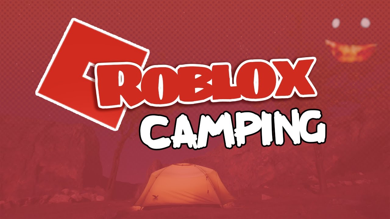 Roblox CAMPING! (Roblox Funny Moments) - YouTube