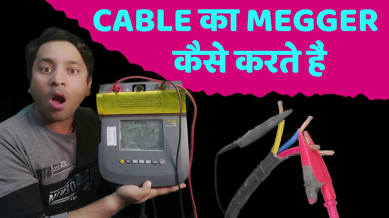 What is Megger and How to Test Electrical Cable by using Megger ...