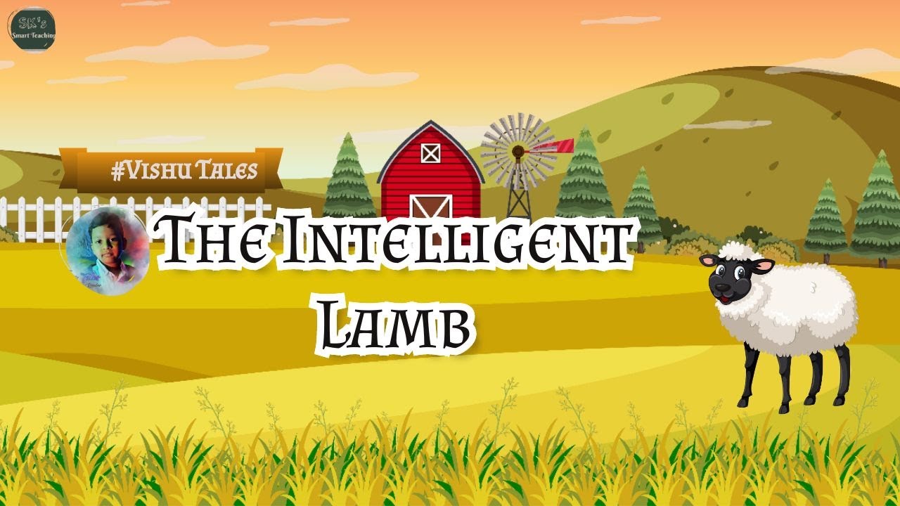 The intelligent Lamb storyI English moral stories I Story Narration I ...