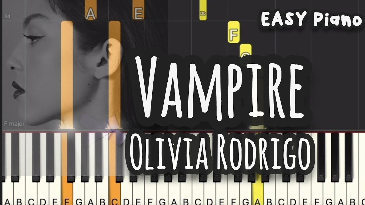 Olivia Rodrigo - Vampire (Easy Piano, Piano Tutorial) Sheet - YouTube