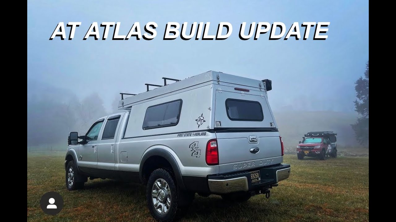 AT OVERLAND ATLAS Build Update - YouTube