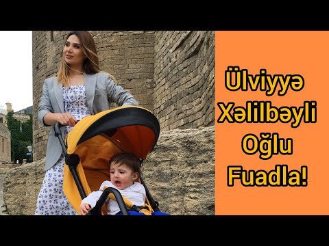 ÜLVİYYƏ XƏLİLBƏYLİ OĞLU FUADLA YENİ FOTOSUNU PAYLAŞDI!