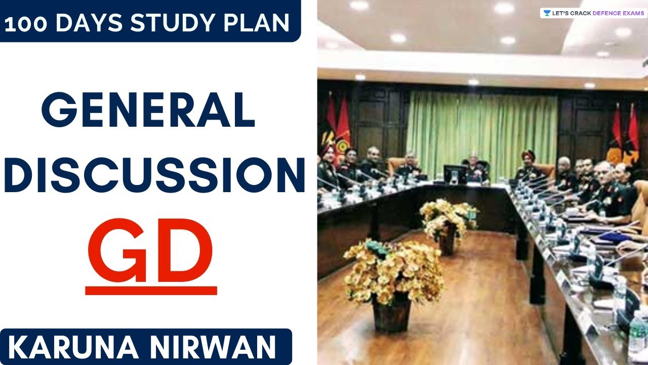 General Discussion (GD) | SSB Interview Tests | Defence Exams 2020/2021 ...