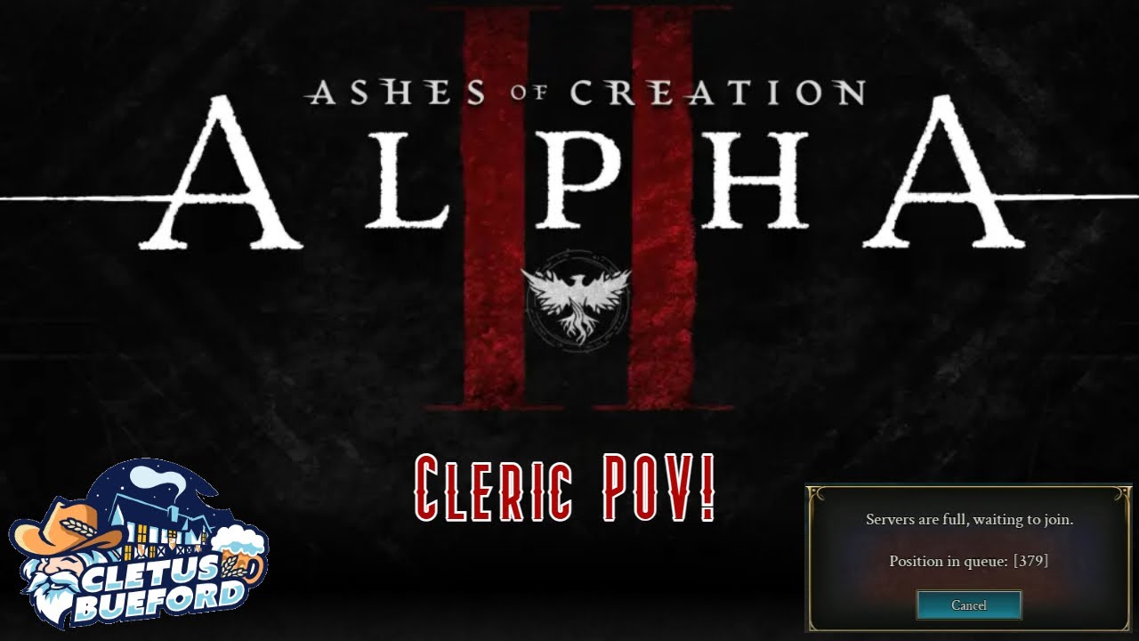 AOC | ALPHA ACCESS 2 | Cleric POV | A lot of chatting in Queue and a ...