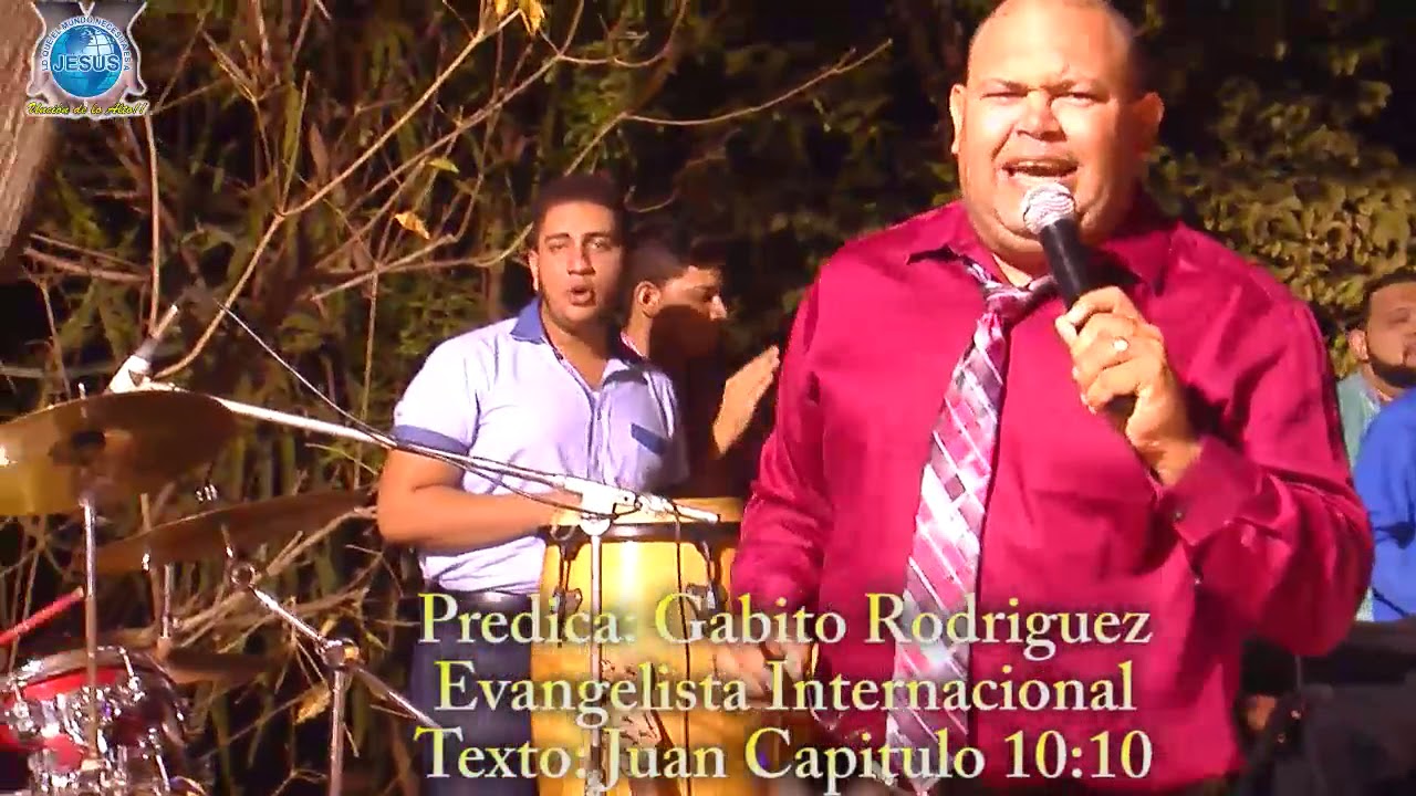 Pastor Gabito Rodriguez [Juan 10:10] (Villa el Carmen, Nicaragua 30-03 ...