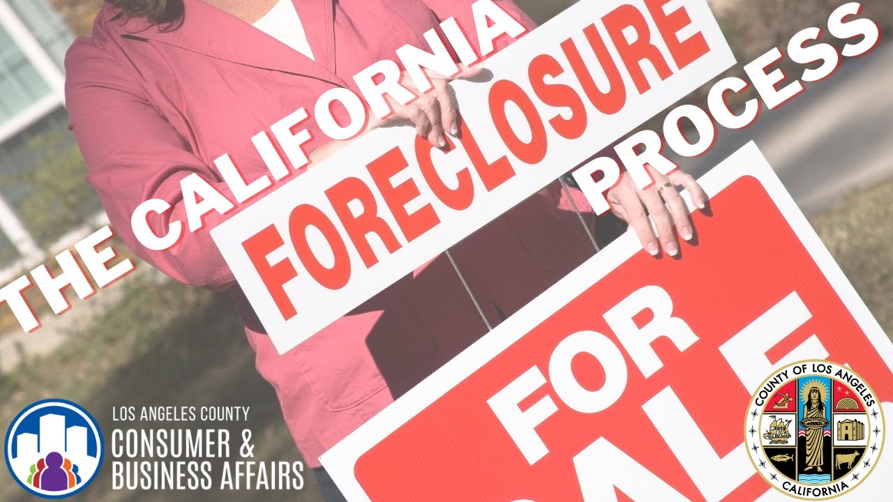 Foreclosure Process in California and Foreclosure Protections (Dec ...