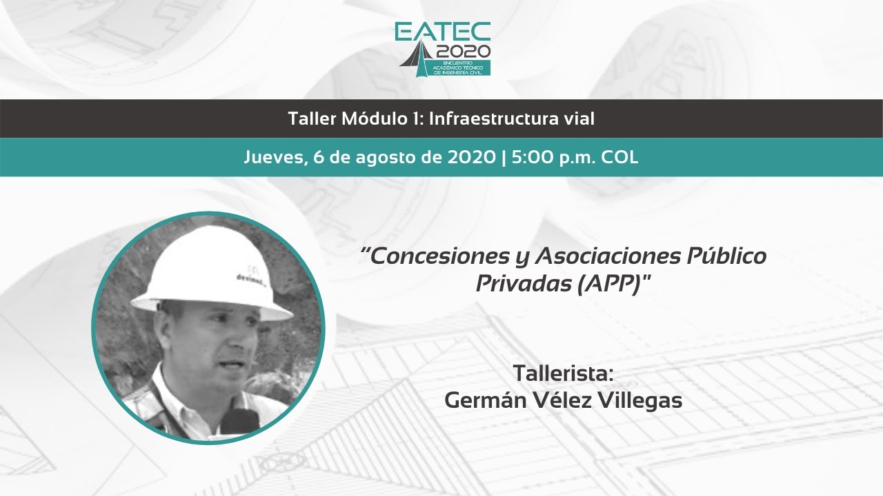 EATEC 2020 | Concesiones y Asociaciones Púbico Privadas (APP) - YouTube