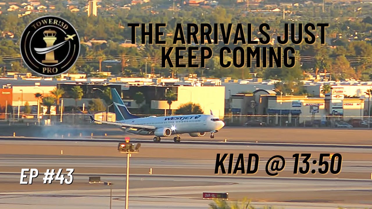 ATC @ KIAD | The Arrivals Just Keep Coming | Tower!3D Pro (Modified ...