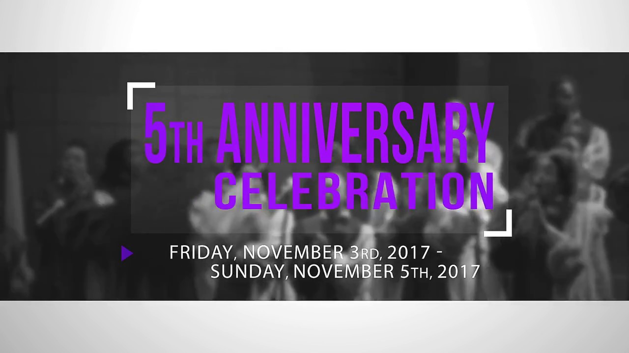 5th Pastoral & Church Anniversary Celebration - YouTube