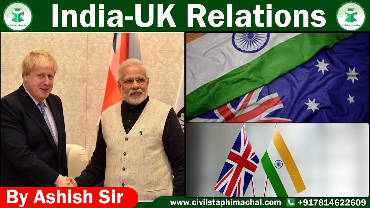 India-UK Relations | HPAS Current Affairs | CivilsTap Himachal - YouTube