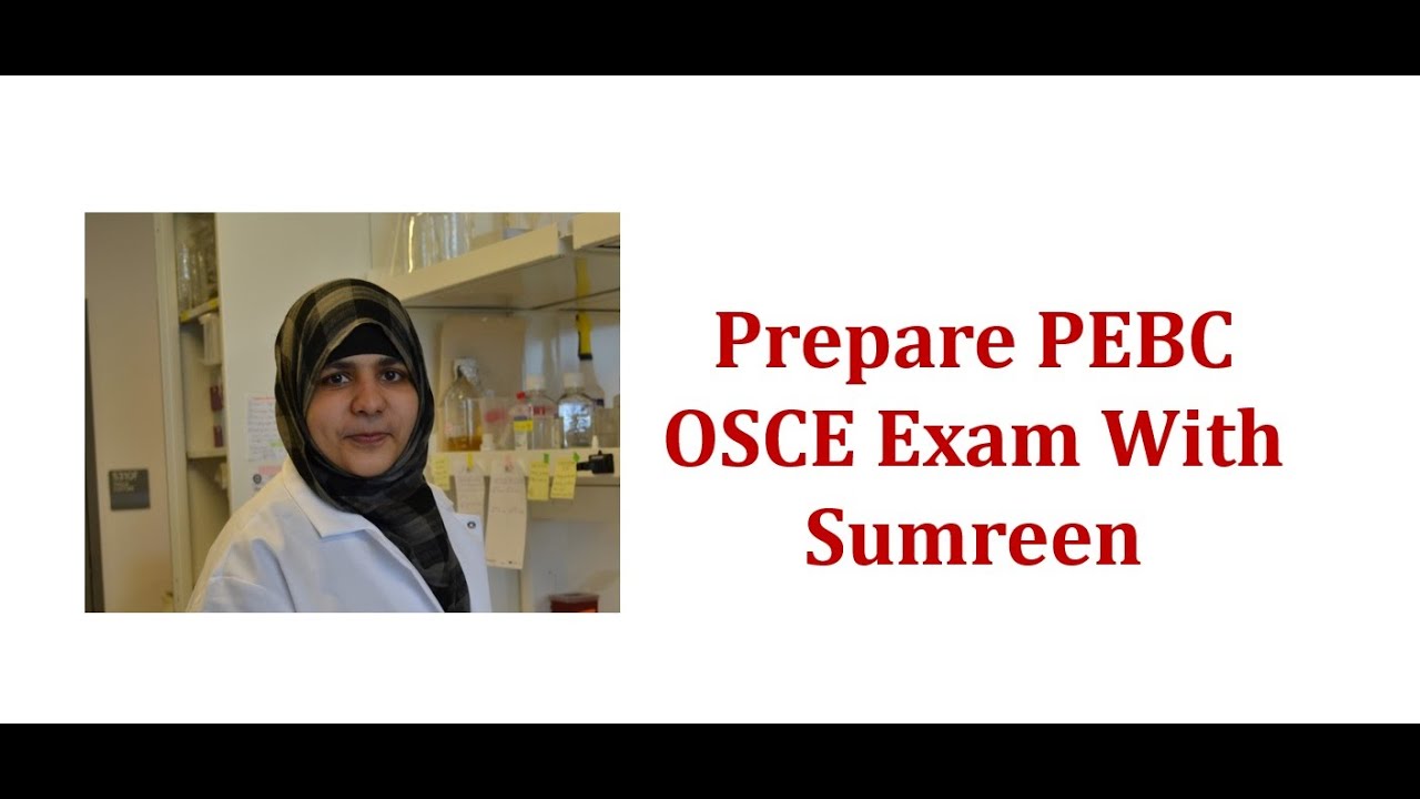 How to prepare for PEBC OSCE Exam- Canada Pharmacist - YouTube