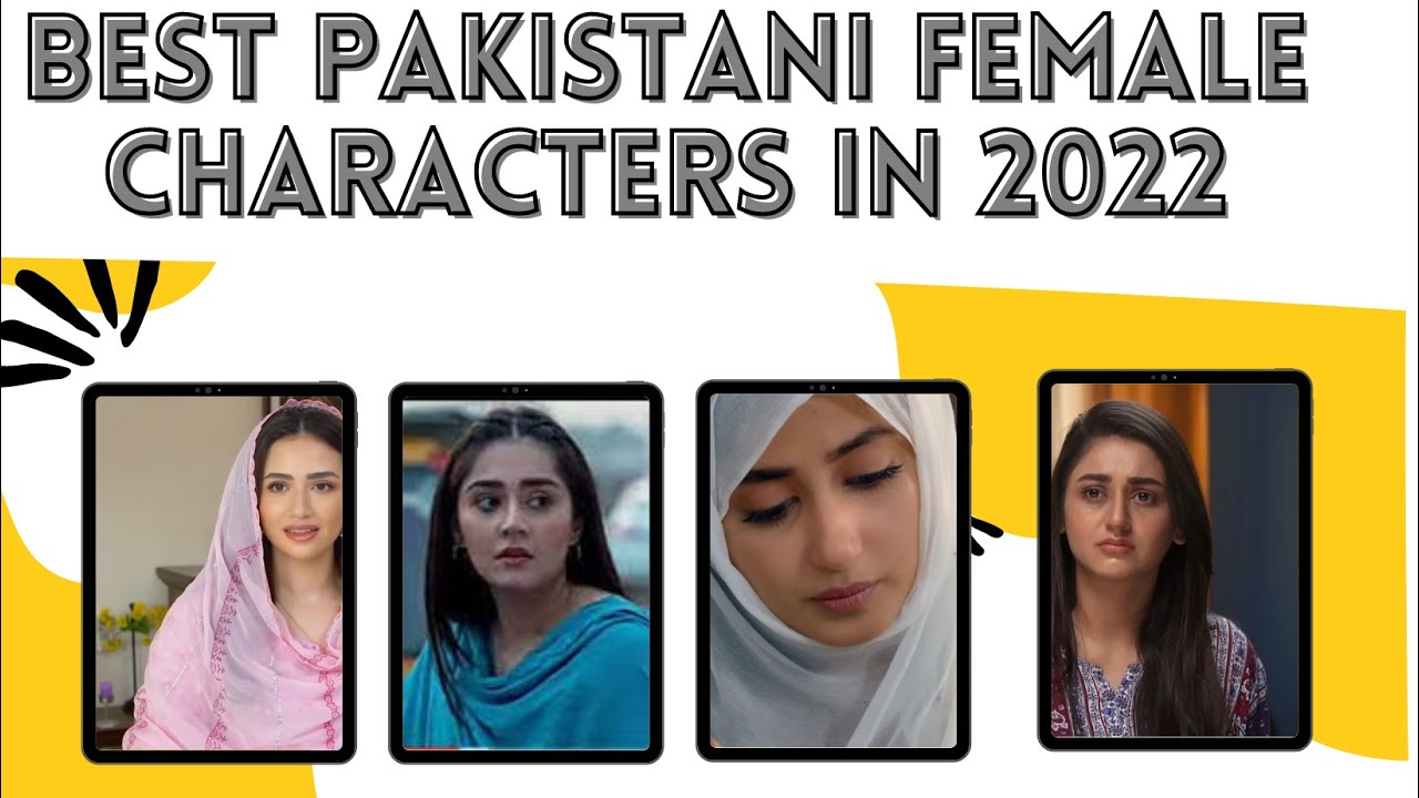 Best Pakistani Female Characters in 2022 | beautiful actress | PEARL PK ...