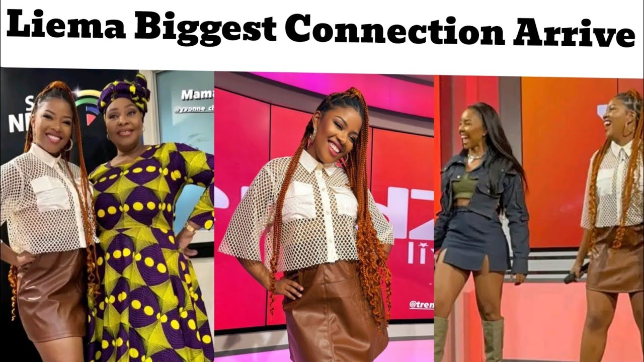 Liema Link Up With Biggest Celebrity In South Africa #bbmzansi #bbnaija ...