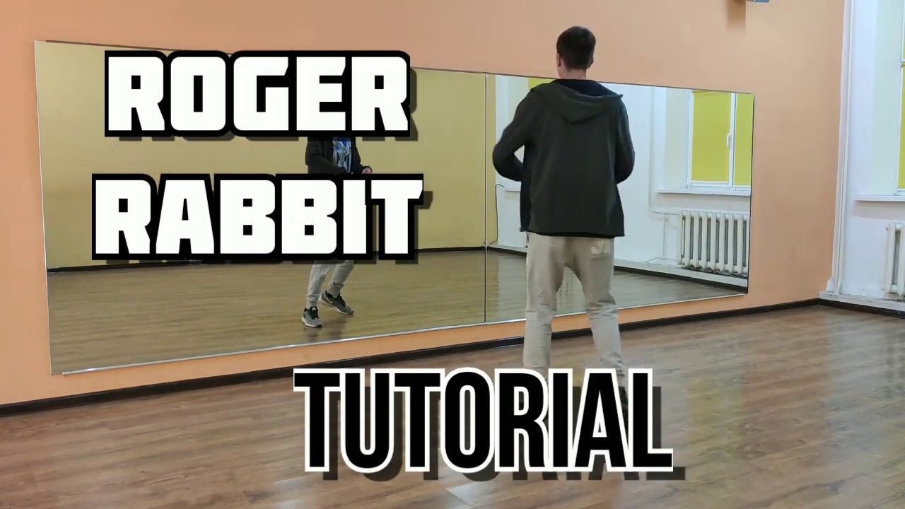 Roger Rabbit/ Tutorial/ Hip-Hop moves/ Hip-Hop Dancing - YouTube