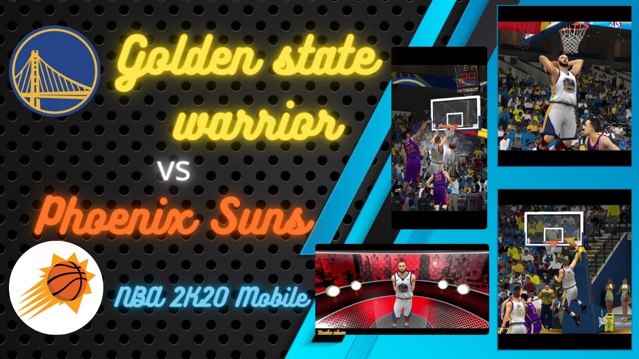 NBA 2K20 Mobile | Full Gameplay (GSW VS SUNS) - YouTube
