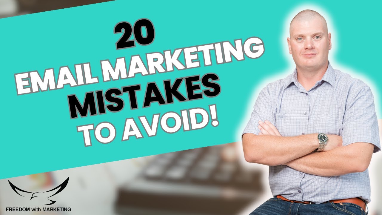 🚫Are You Making These 20 Email Marketing Mistakes? Learn How to Avoid ...