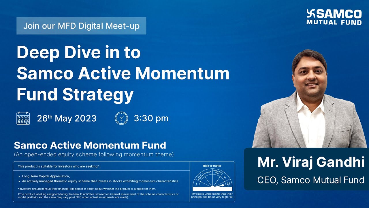Deep Dive In To Samco Active Momentum Fund Strategy YouTube deep-dive-in-to-samco-active-momentum-fund-strategy-youtube
