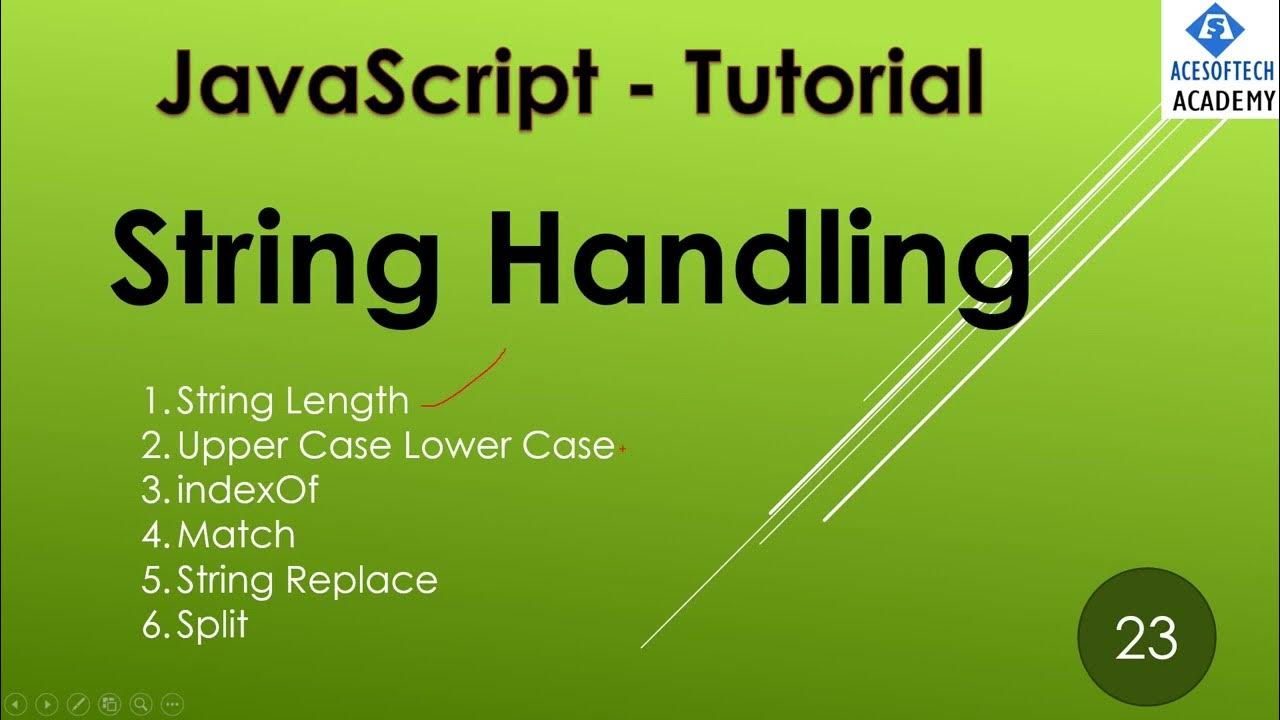 Javascript String Handling Javascript Tutorial In Hindi Acesoftechacademy Youtube