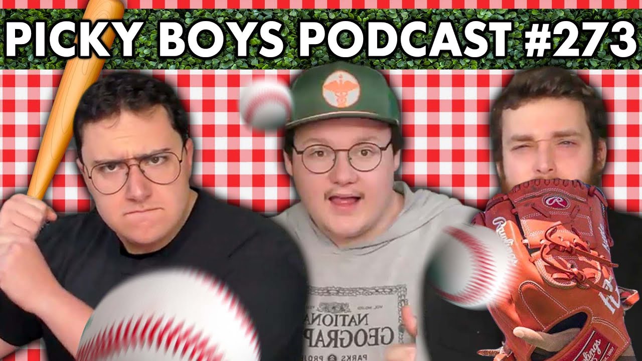 We're Throwing Out The First Pitch! - Picky Boys Podcast #273 - YouTube