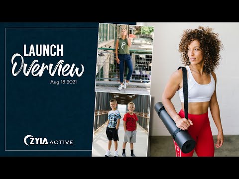 August 18, 2021 Zyia Active Product Releases