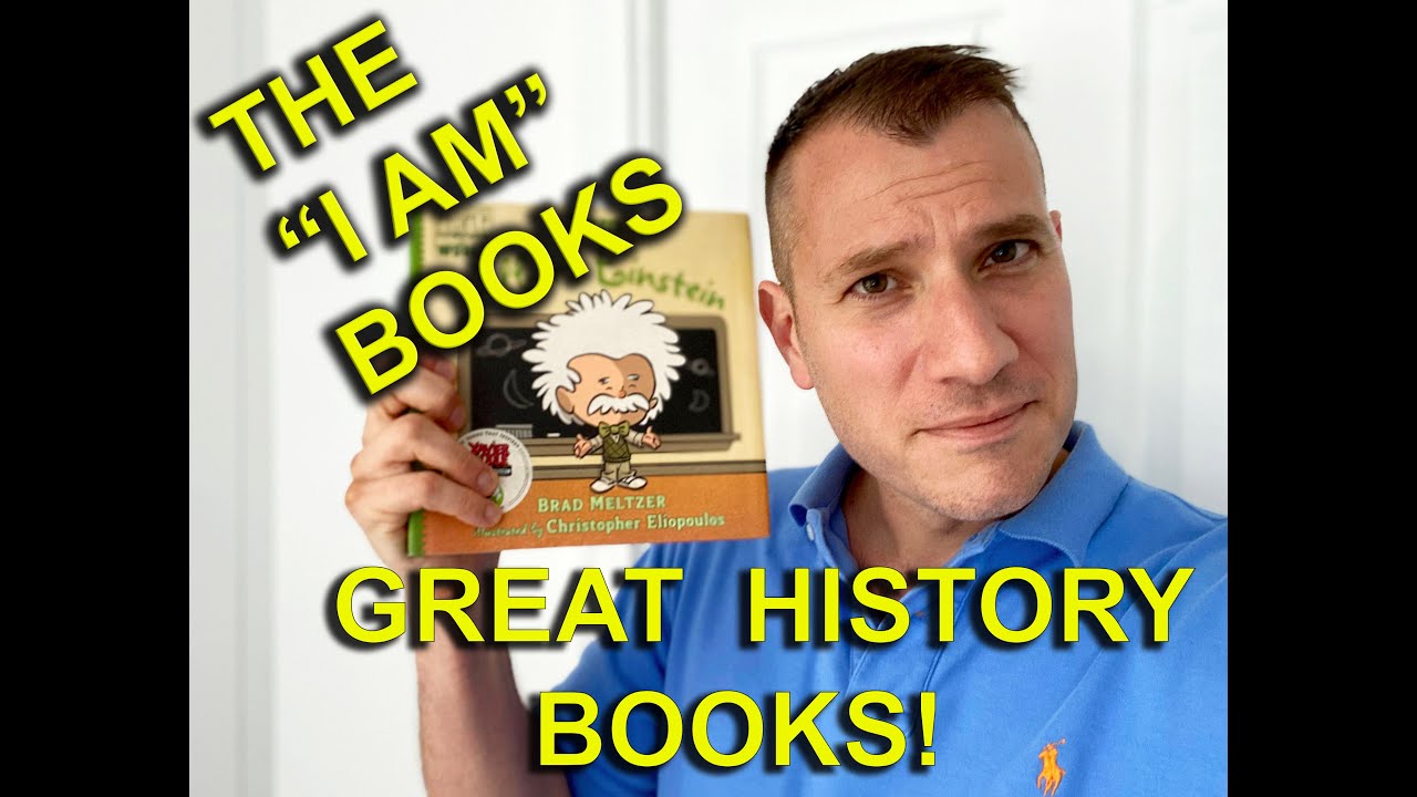 KIDS BOOKS TO READ - THE "I AM" BOOKS - BY - BRAD MELTZER - YouTube