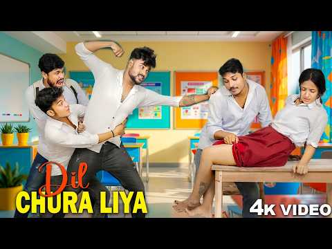 Dil Chura Liya💖Official Music Video | Cute High School Love | Romantic Song | Shruti & Surajit