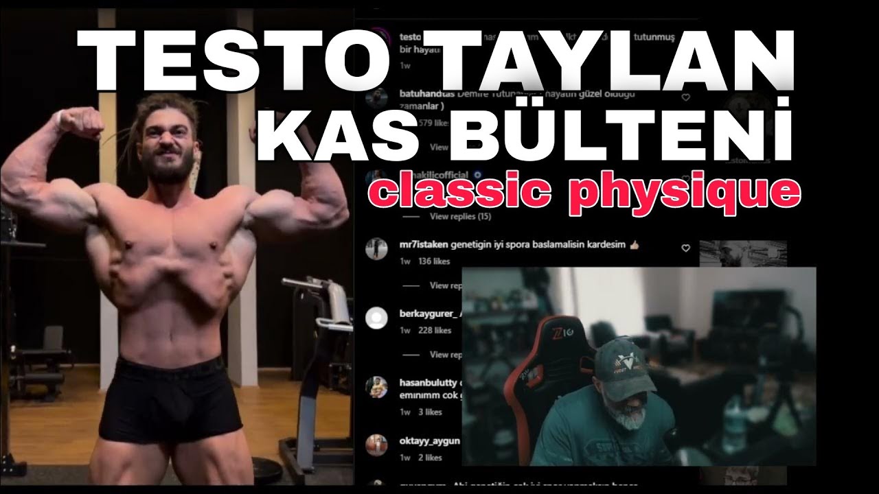 TESTO TAYLAN classic physique - Vücut Analizi - YouTube