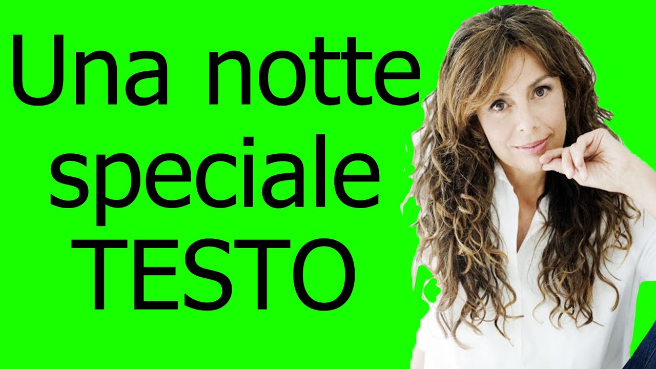Alice-Una notte speciale (testo in italiano) - YouTube Music