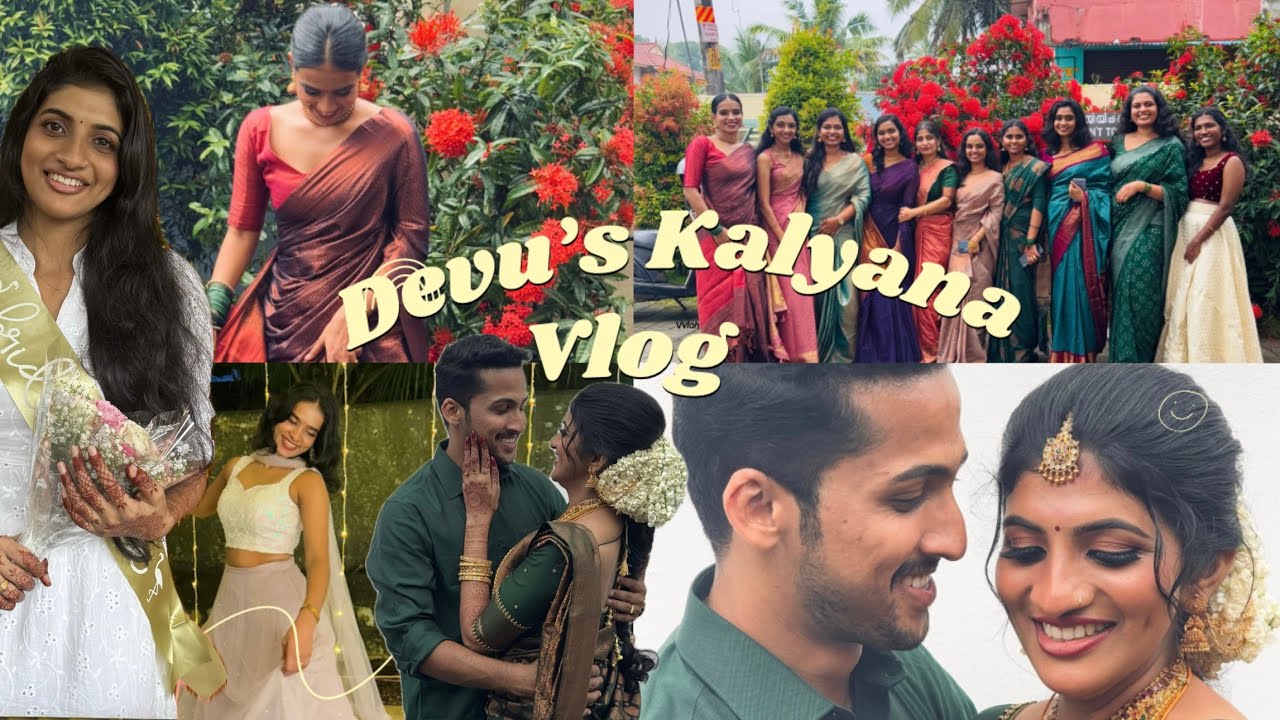 Devu’s Kalyana Vlog | My best friend’s Wedding Vlog - YouTube