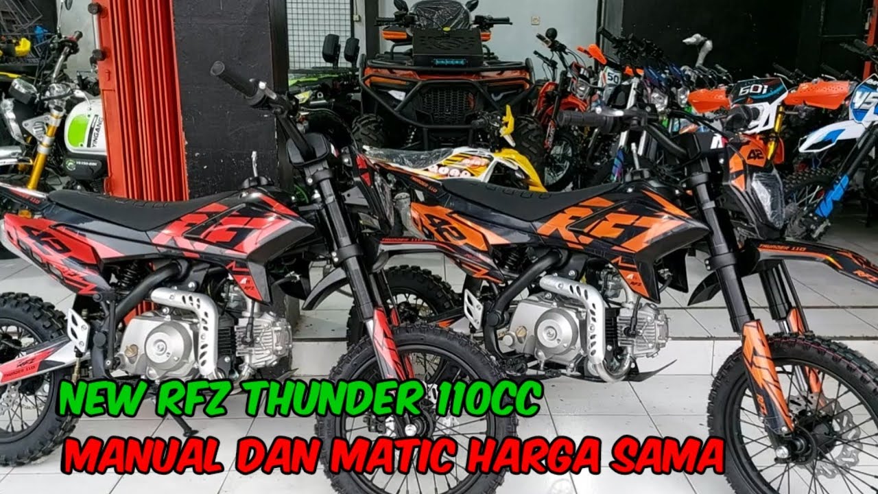 NEW RFZ THUNDER 110CC MANUAL DAN MATIC HARGA TERBARU - YouTube