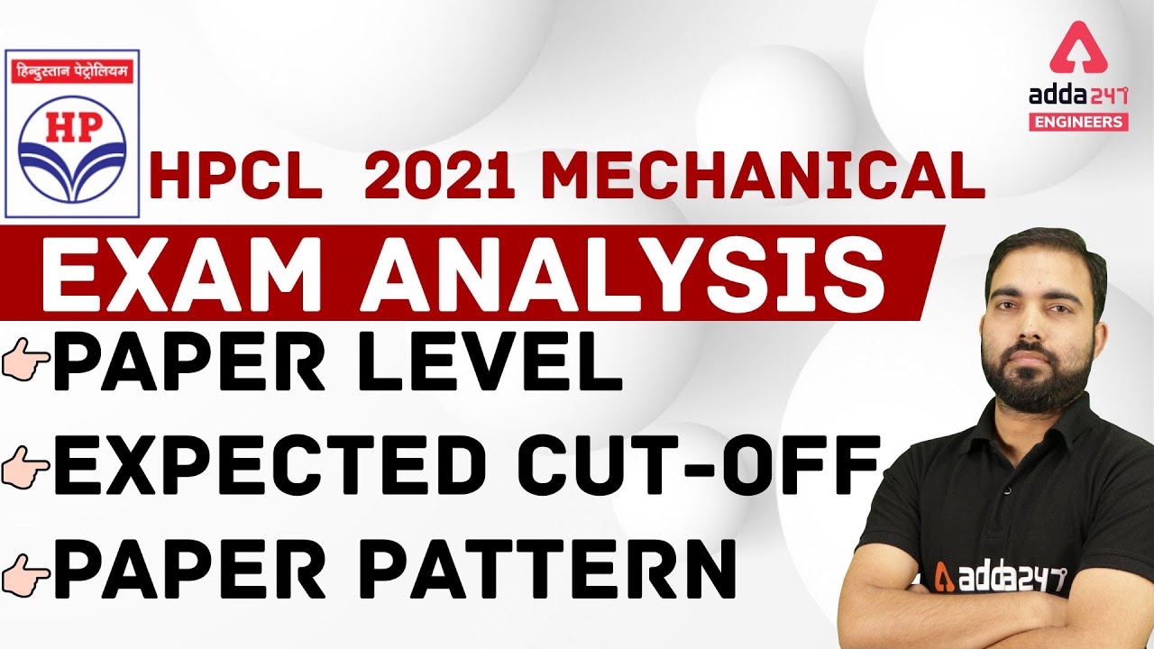 HPCL 2021 Mechanical | HPCL Exam Analysis | Paper level | Expected Cut ...