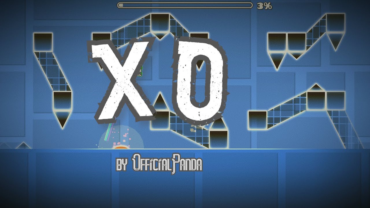 Geometry Dash- XO by OfficialPanda - YouTube