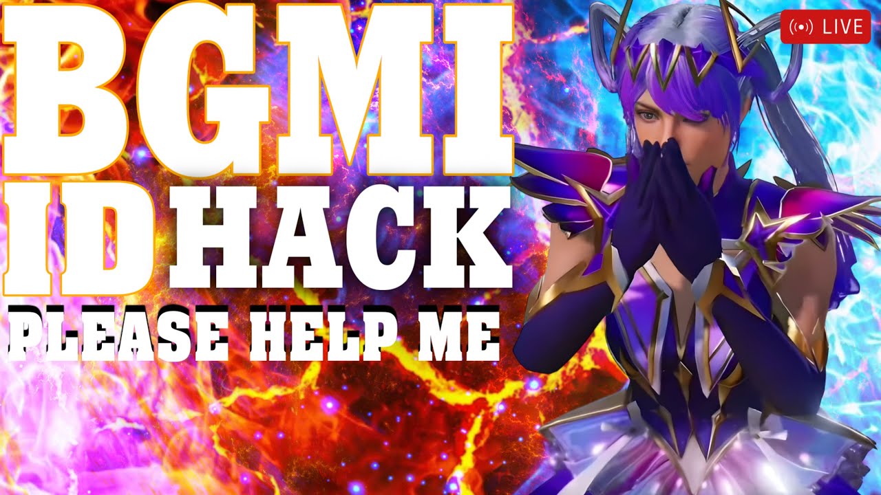 BGMI ID HACK PLZ HELP ME #bgmilive #pubglive #4komgislive - YouTube