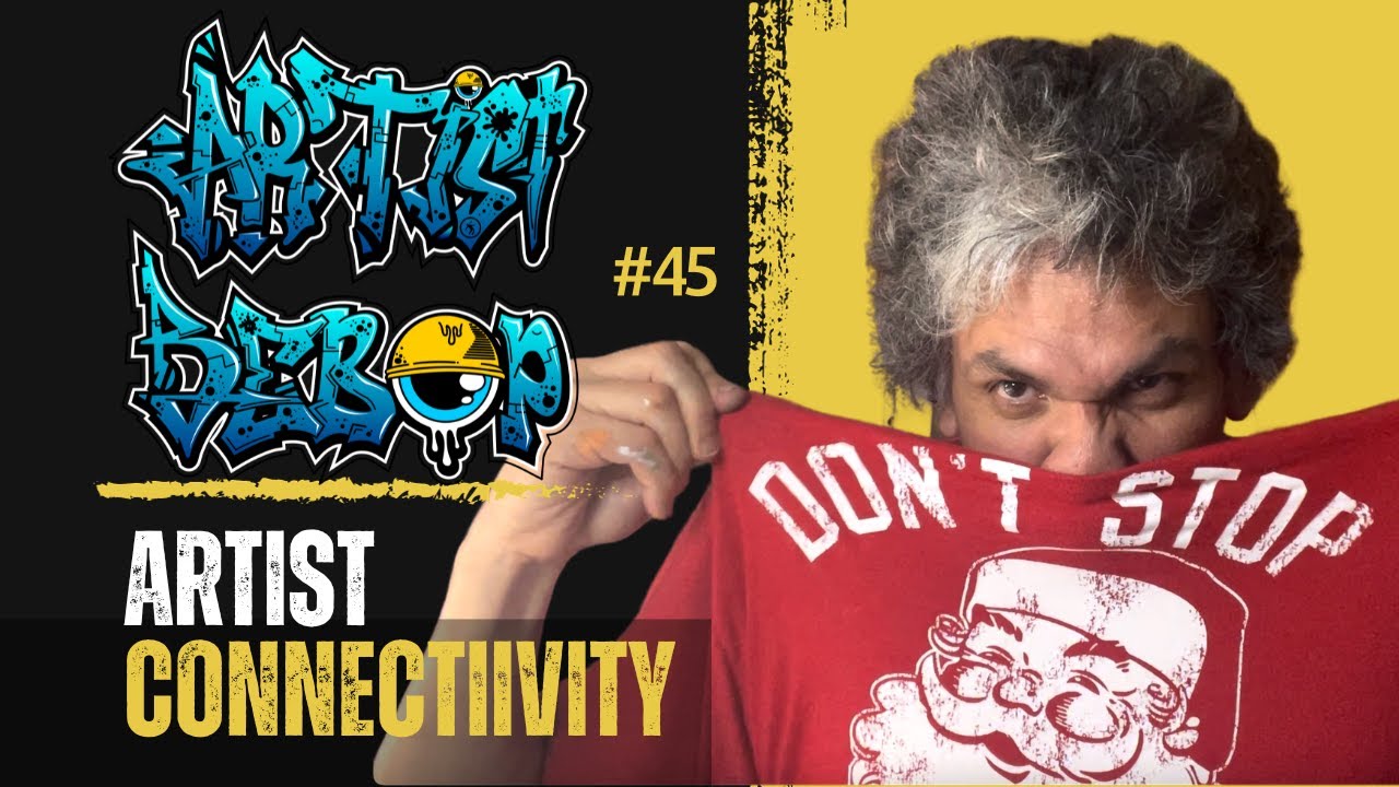 Artist Bebop - Episode #45 Artist Connectivity - YouTube