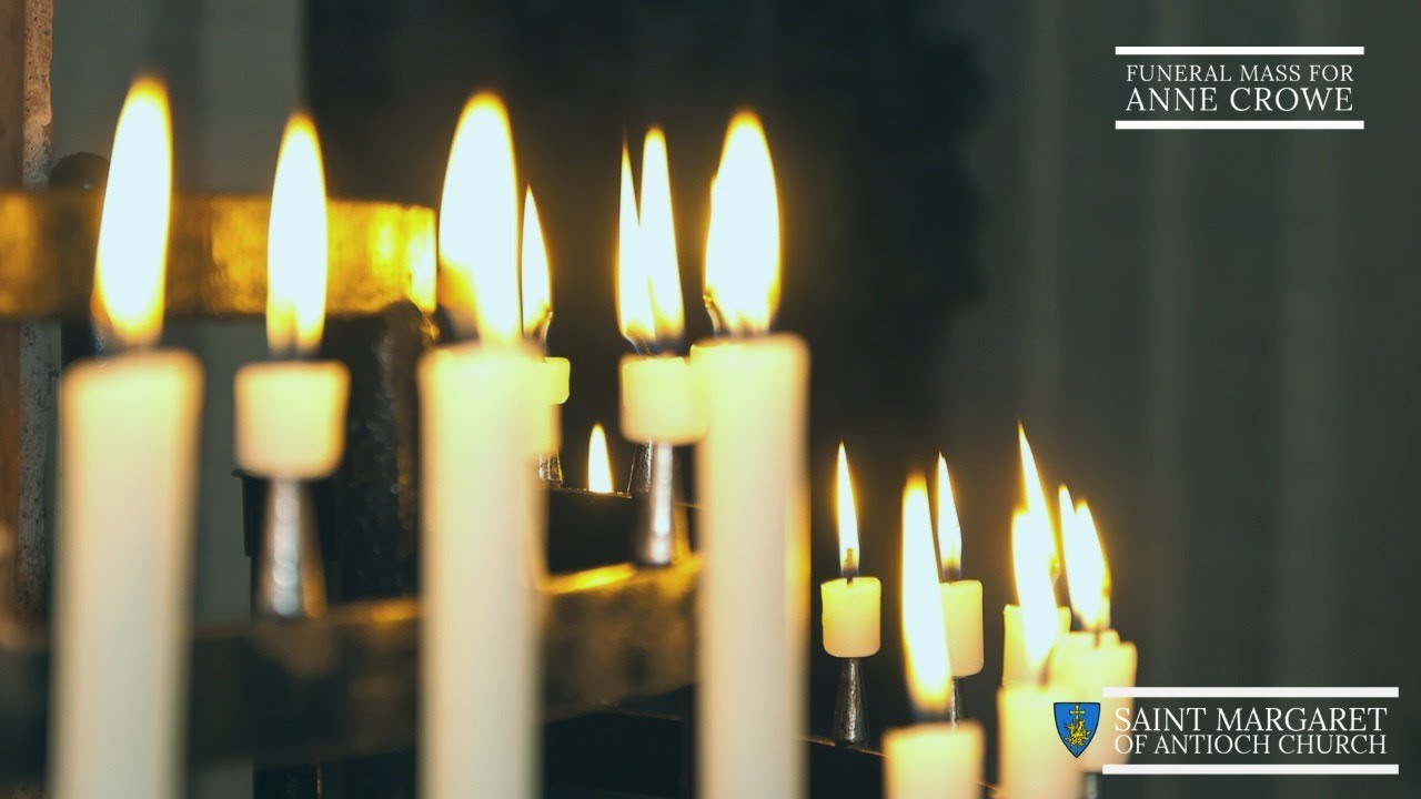 Funeral Mass for Anne (Annette) Crowe - YouTube