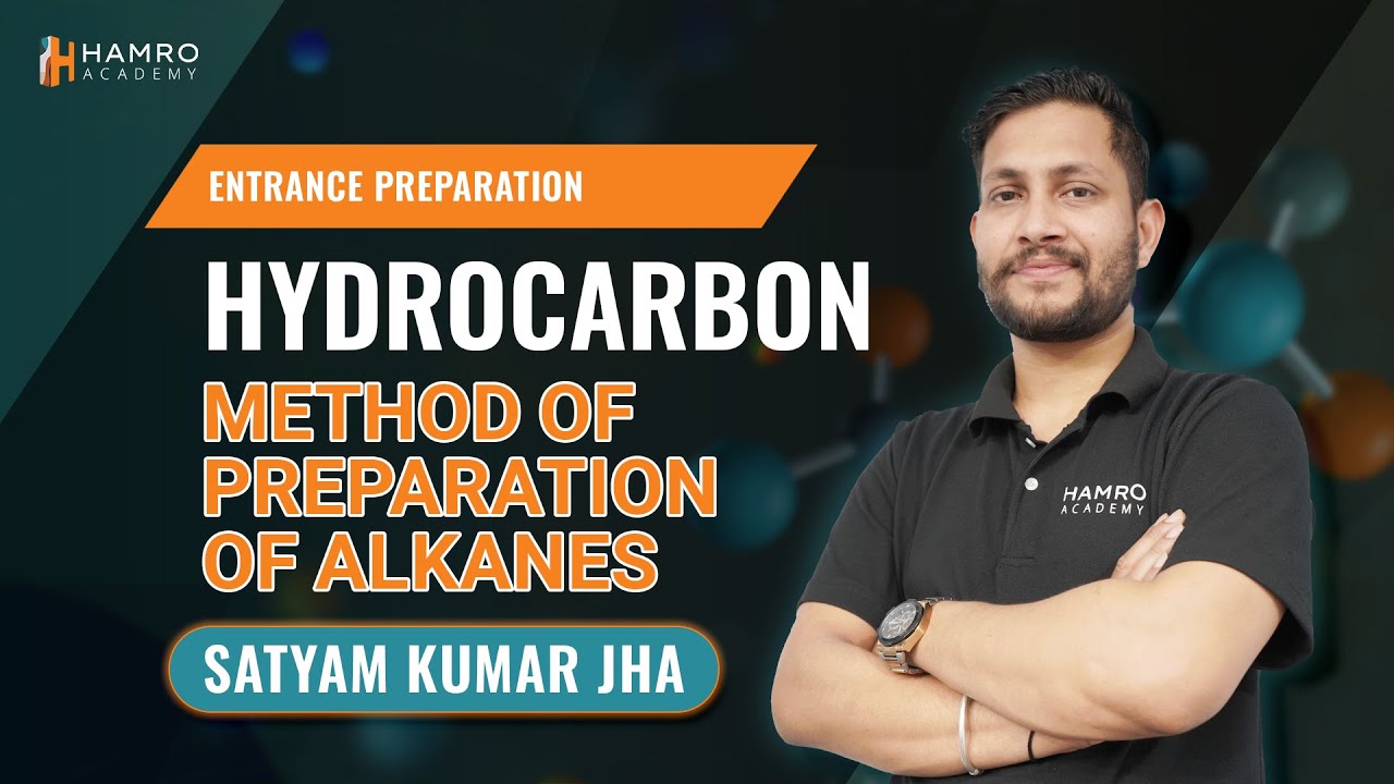 Entrance Preparations | CEE | Engineering | Hydrocarbons | Method of ...