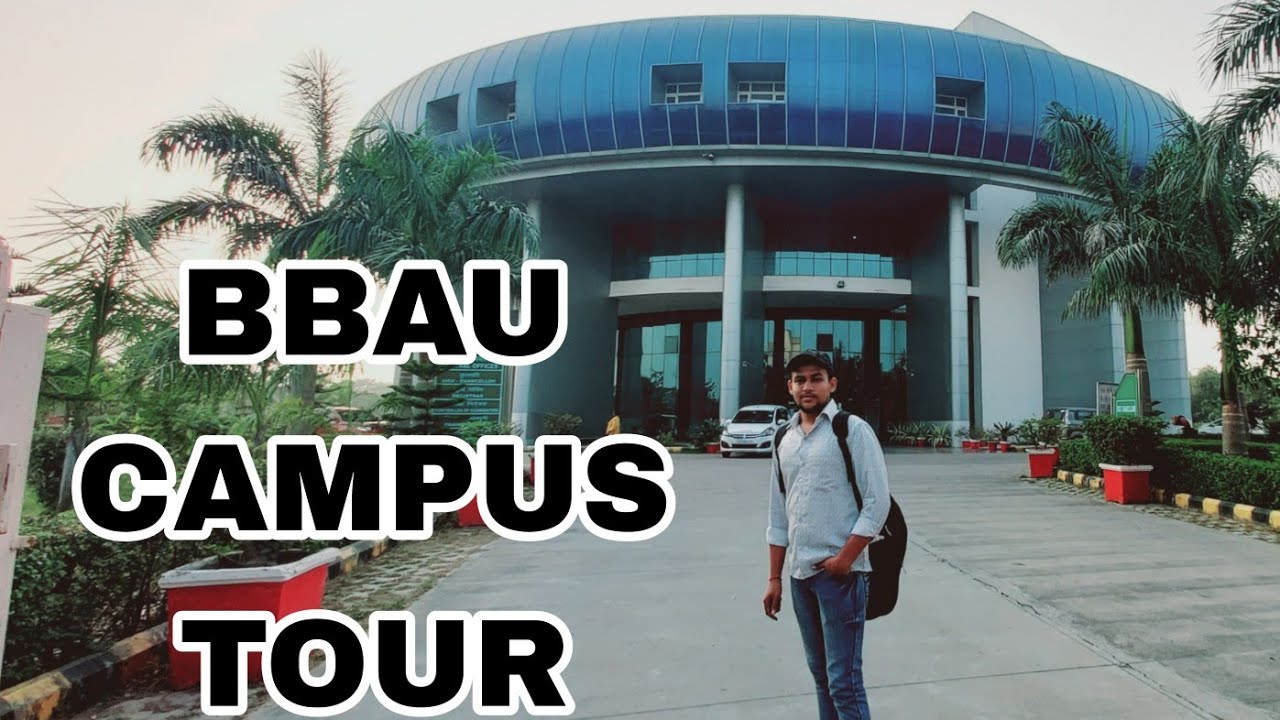 BBAU CAMPUS TOUR VLOG #bbau #cuet #cuet2022 - YouTube