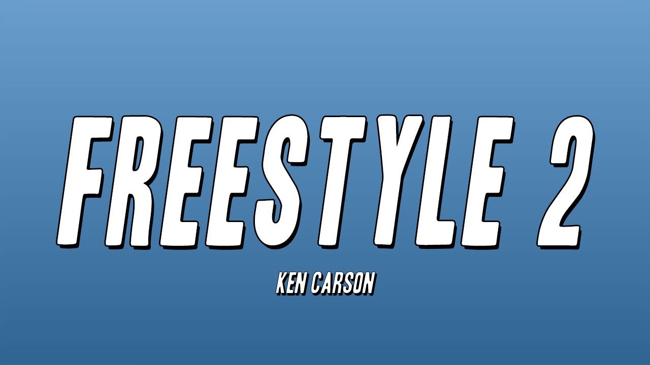 Ken Carson - Freestyle 2 (Lyrics) - YouTube Music