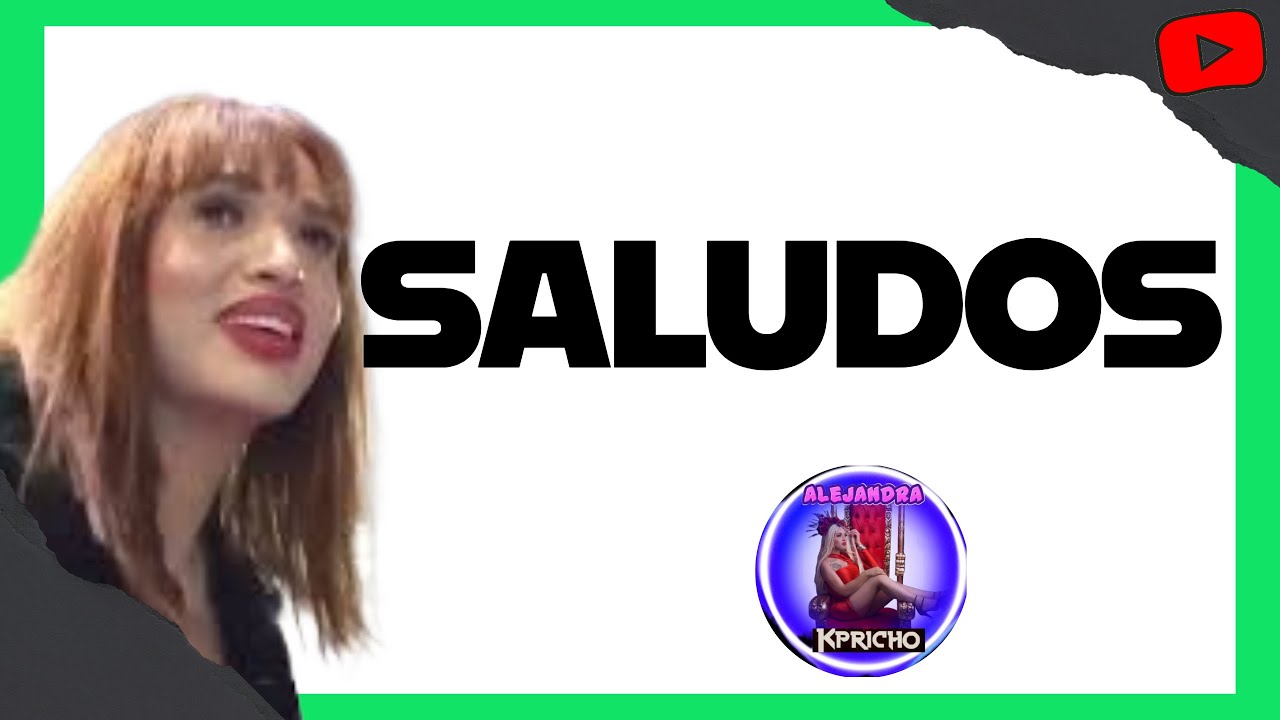 Saludos - YouTube