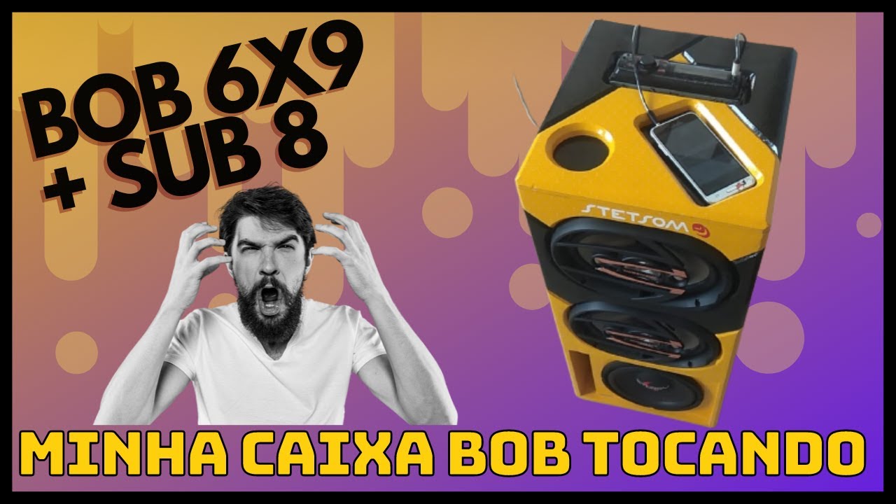 Caixa Bob 2 6x9 Hurricane + Sub Sturdy 8 Polegadas Tocando. - YouTube
