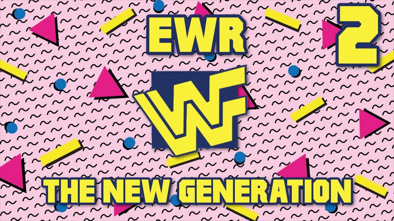 EWR: WWF The New Generation #2 - The First Ever Raw! - YouTube