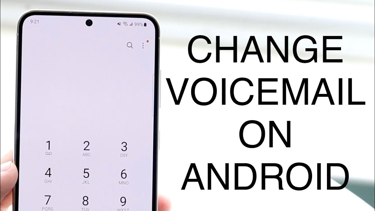 How To Change Voicemail On Android 2023 YouTube how-to-change-voicemail-on-android-2023-youtube