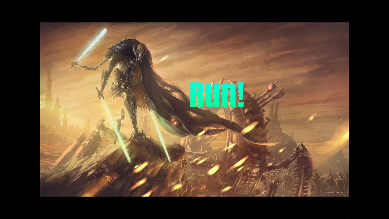 General Grievous Tribute-Run! - YouTube