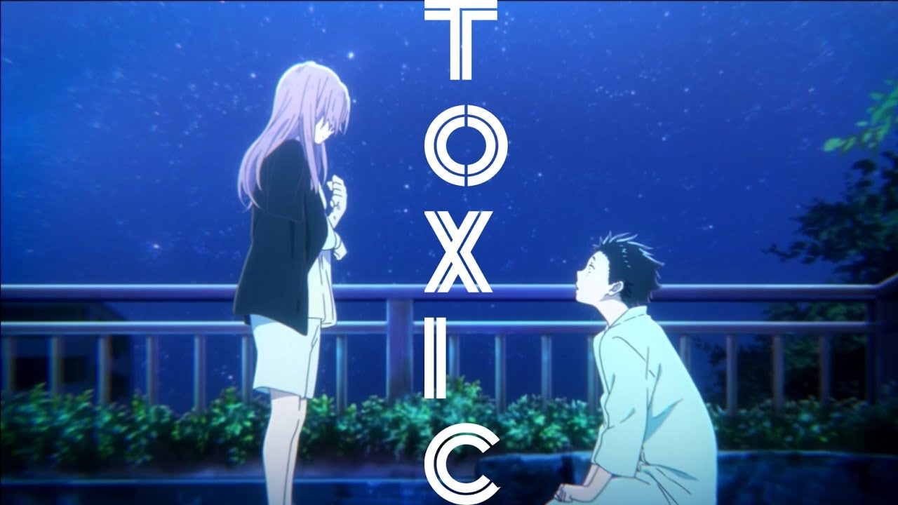 A Silent Voice - Toxic AMV - YouTube