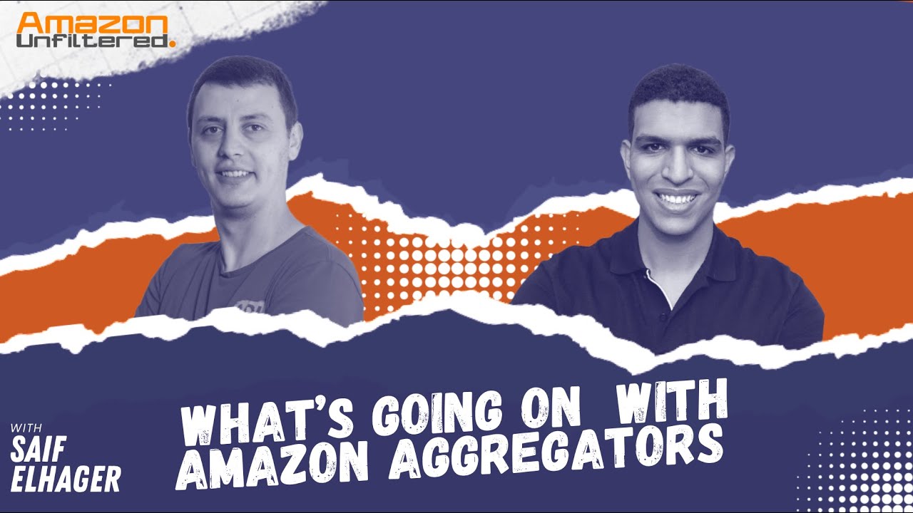 What's going on with Amazon Aggregators? | Stefan Jordev | Amazon ...