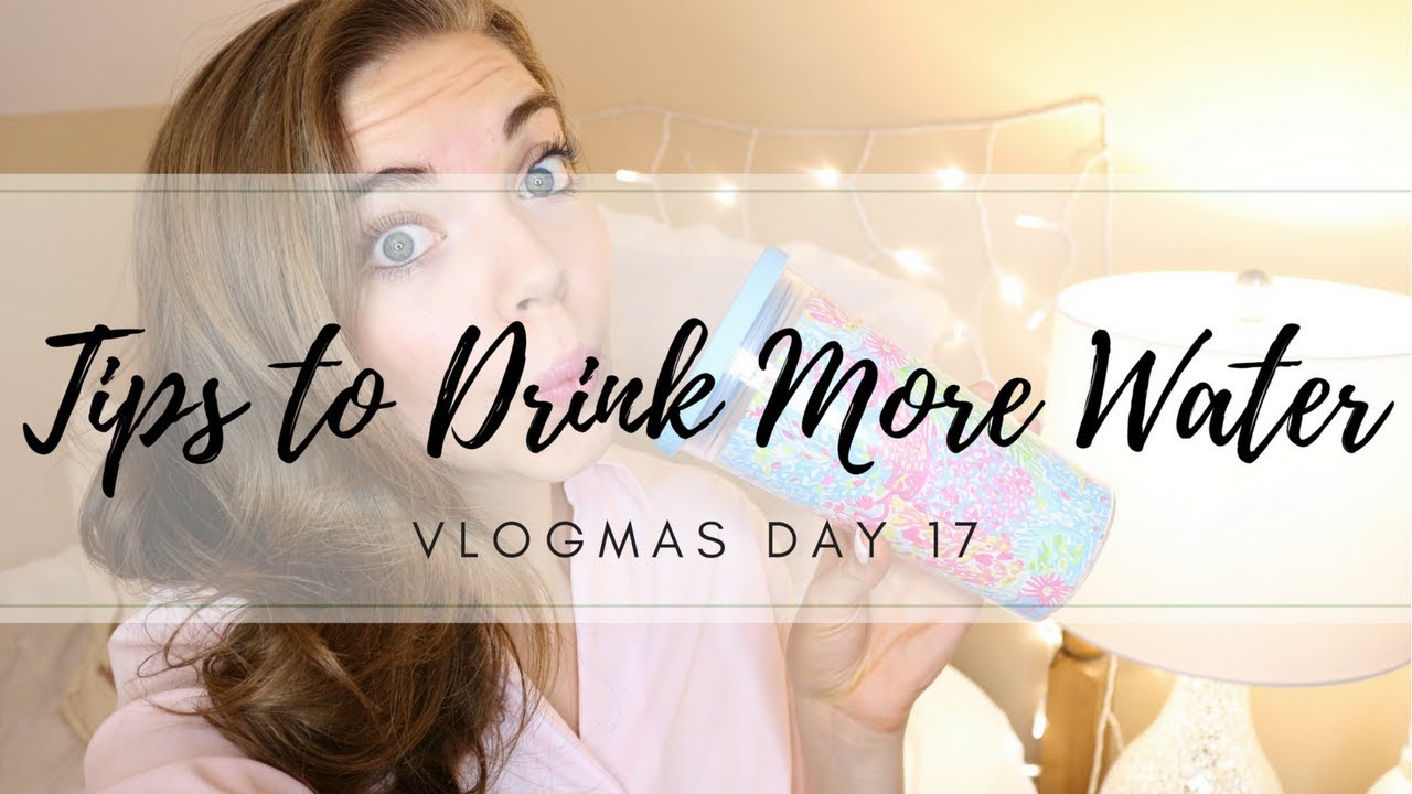 HOW TO DRINK MORE WATER: WATER HACKS - YouTube