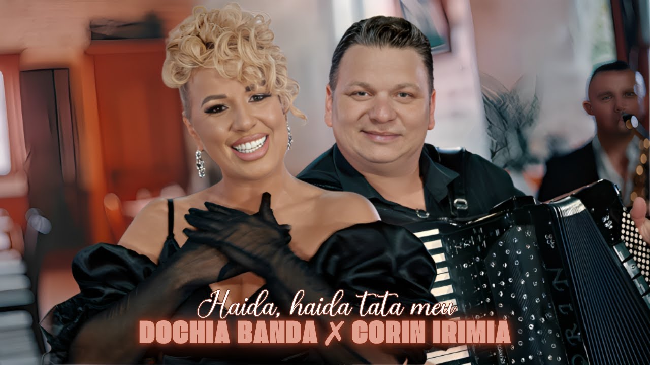 Dochia Banda Corin Irimia - Haida, haida tata meu || Videoclip Oficial ...