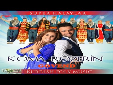 KOMA ROZERİN- Buk u zava - GOVENDA NU - halay govend davet delilo şemame
